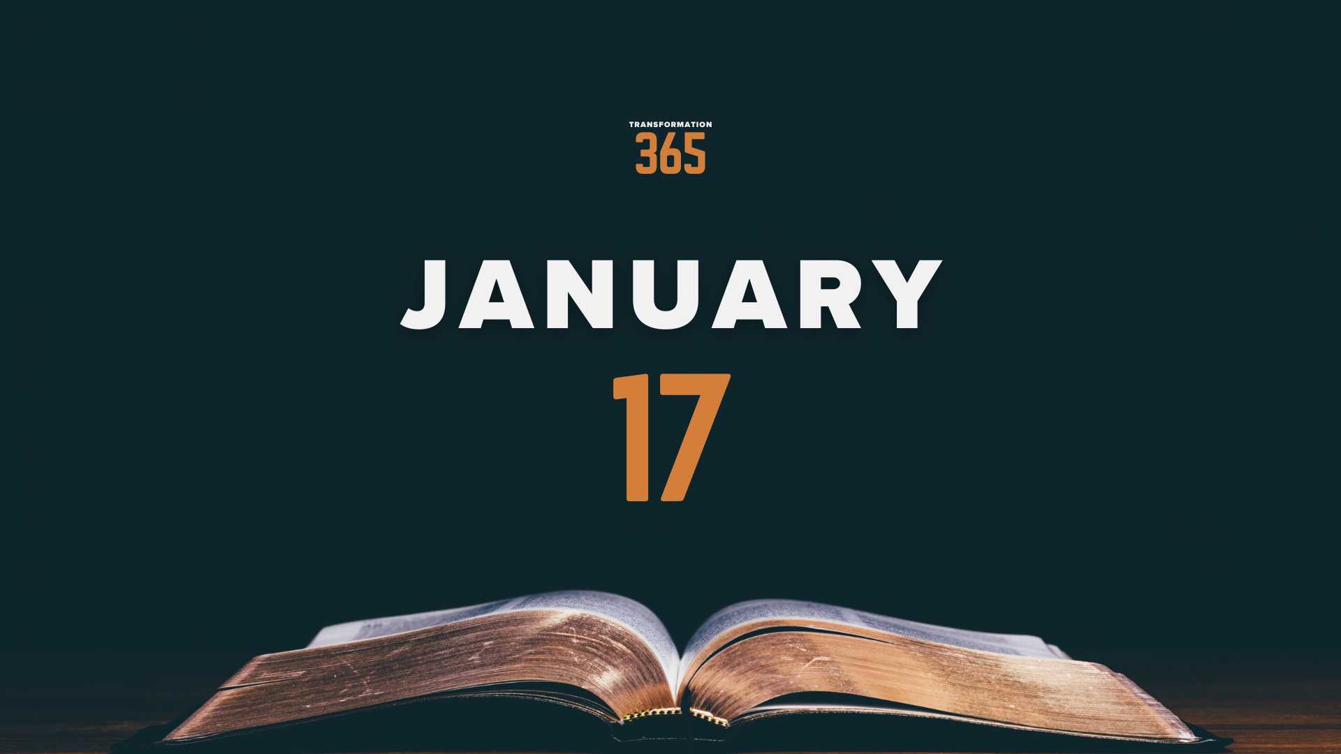 January 17 - Reading 17 | Transformation Life Church